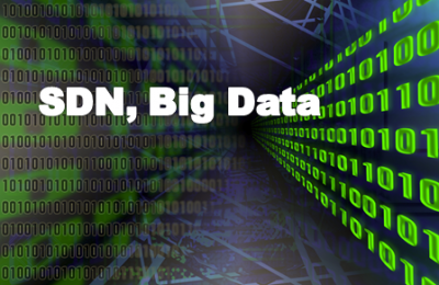 SDN, Big Data: Real World Perspectives - Vertical Systems Group